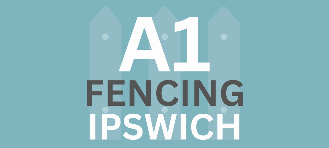 A1 Fencing Ipswich | Contact Us